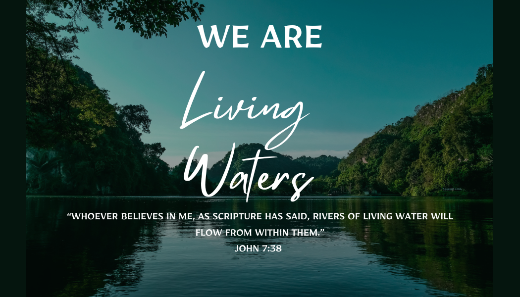 About us – Living Waters